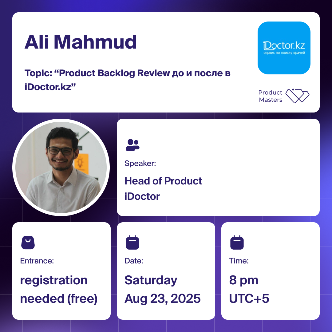 Guest Lecture | Ali Mahmud, Head of Product at iDoctor.kz | Product Masters