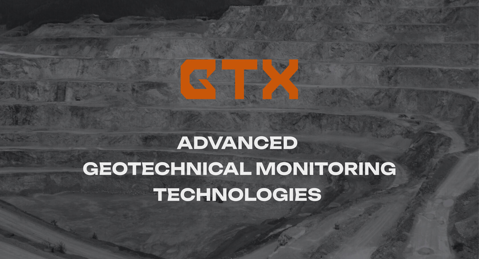GTX | Advanced Geotechnical Monitoring Technologies