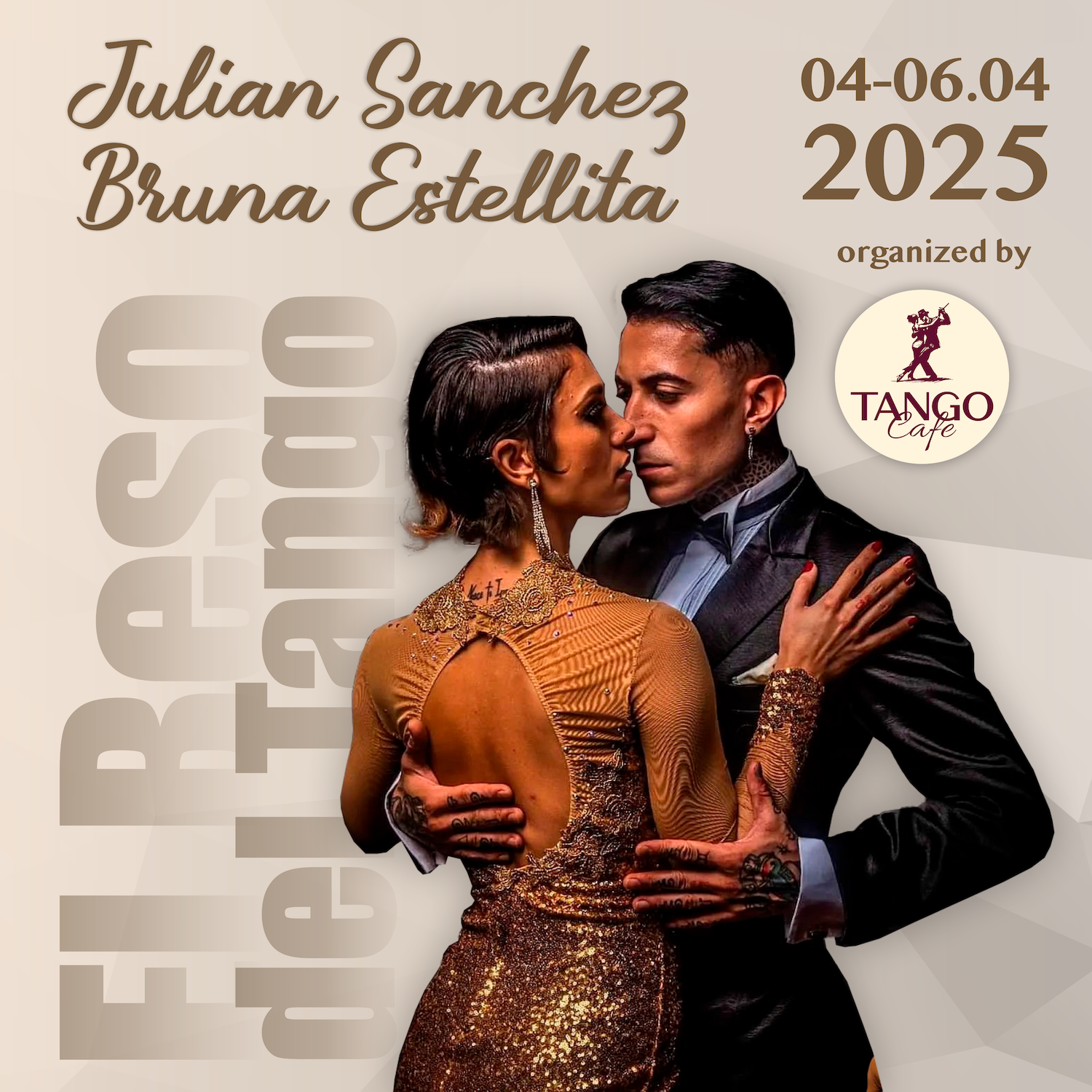 El Beso del Tango 2025 c Джулианом Санчез и Бруной Эстеллита