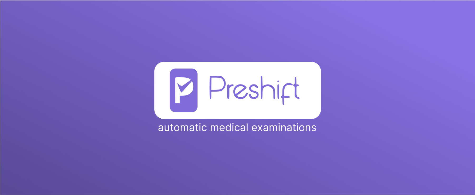 Preshift