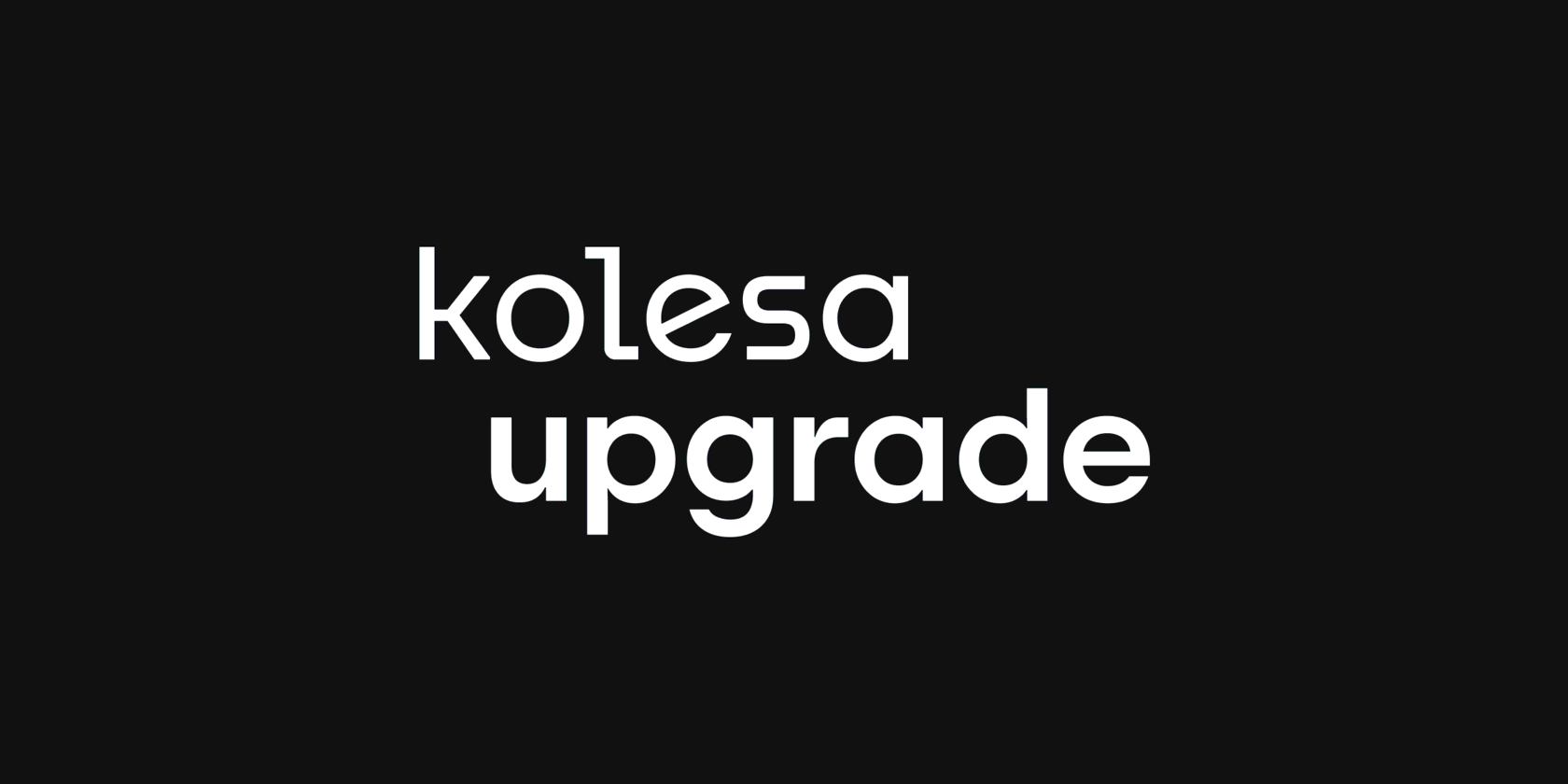 Kolesa Upgrade