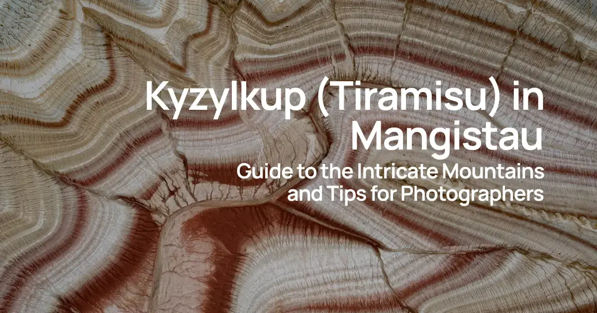 Kyzylkup Tract (Tiramisu): Map, How to Get There, and Photo Guide