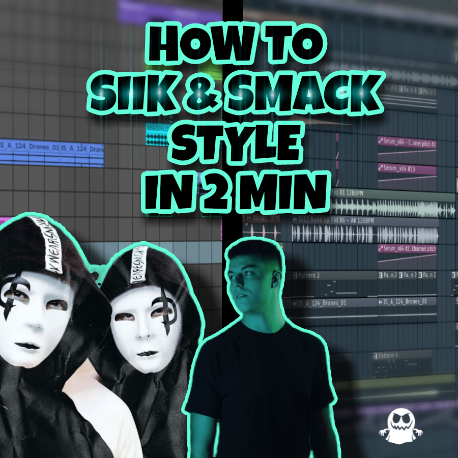 [FLP, Ableton] | HOW TO SIIK & SMACK STYLE IN 2 MINUTES | Ghost ...
